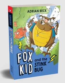 Fox Kid and the Stink Bug (Book 7) – SPELD VICTORIA BOOKSTORE
